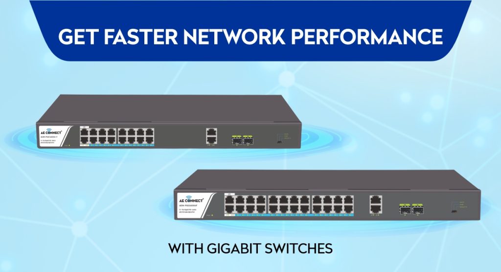 Install Gigabit Switch for Fast Network Performance - AE Connect