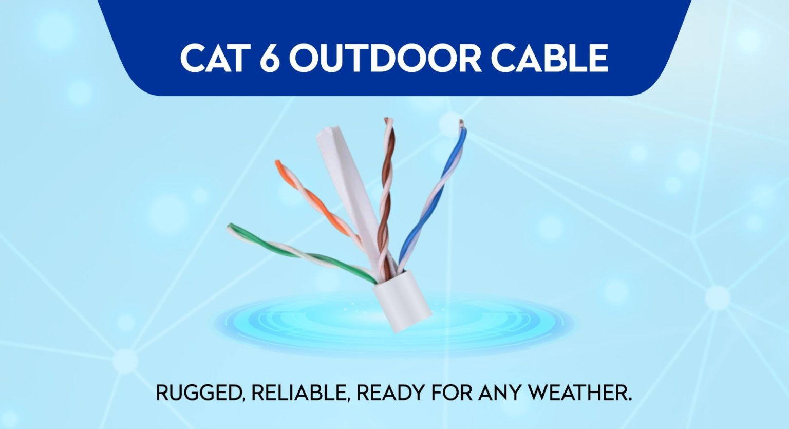 Cat 6 Outdoor Cable for Reliable Outdoor Networking