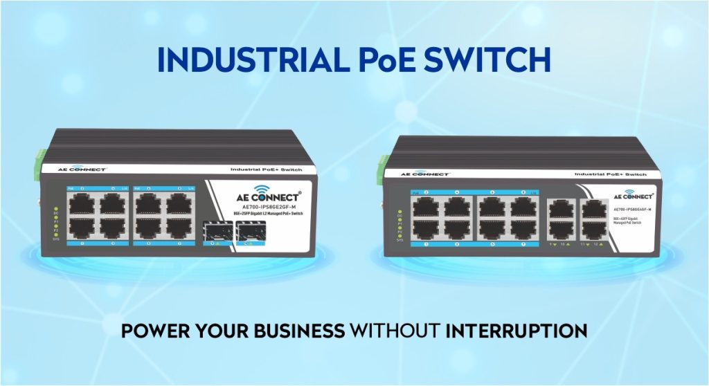 Industrial PoE Switches for Smooth Business Operations